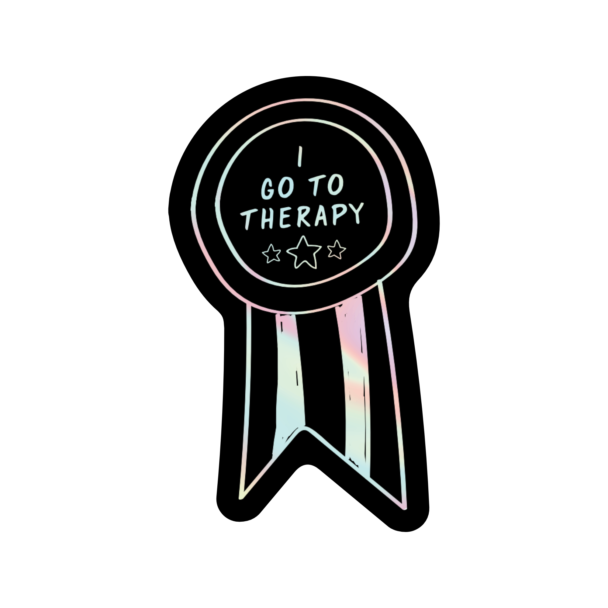 Juju and Moxie - I Go To Therapy Badge Holographic Vinyl Sticker | A ...