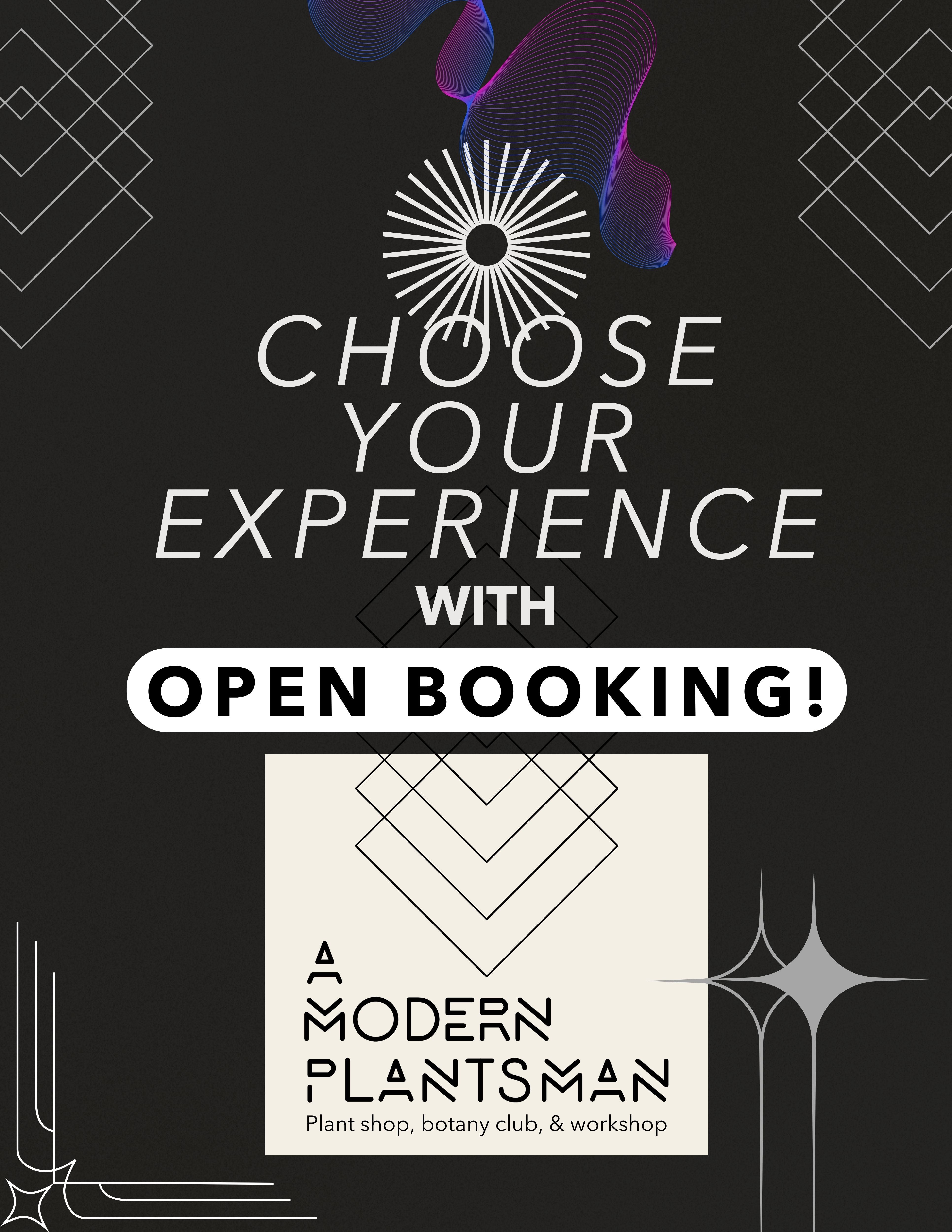 Open Booking - AVAILABLE NOW! | A Modern Plantsman